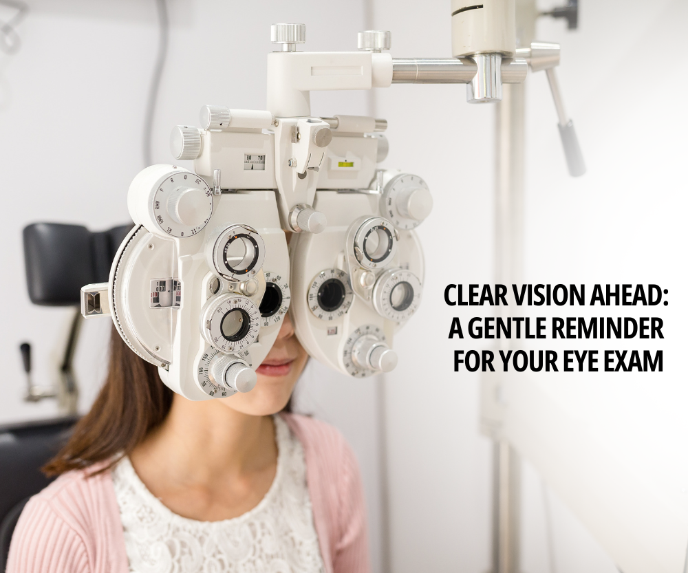 Clear Vision Ahead: A Gentle Reminder for Your Eye Exam | RevolutionEYES TM